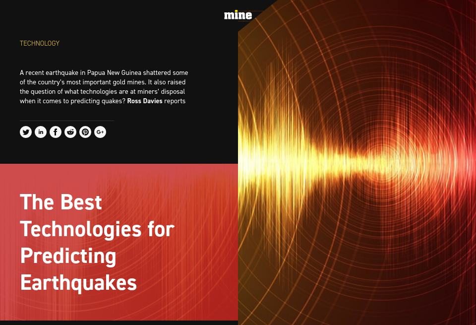 The Best Technologies For Predicting Earthquakes Mine Magazine Issue 70 July 2018