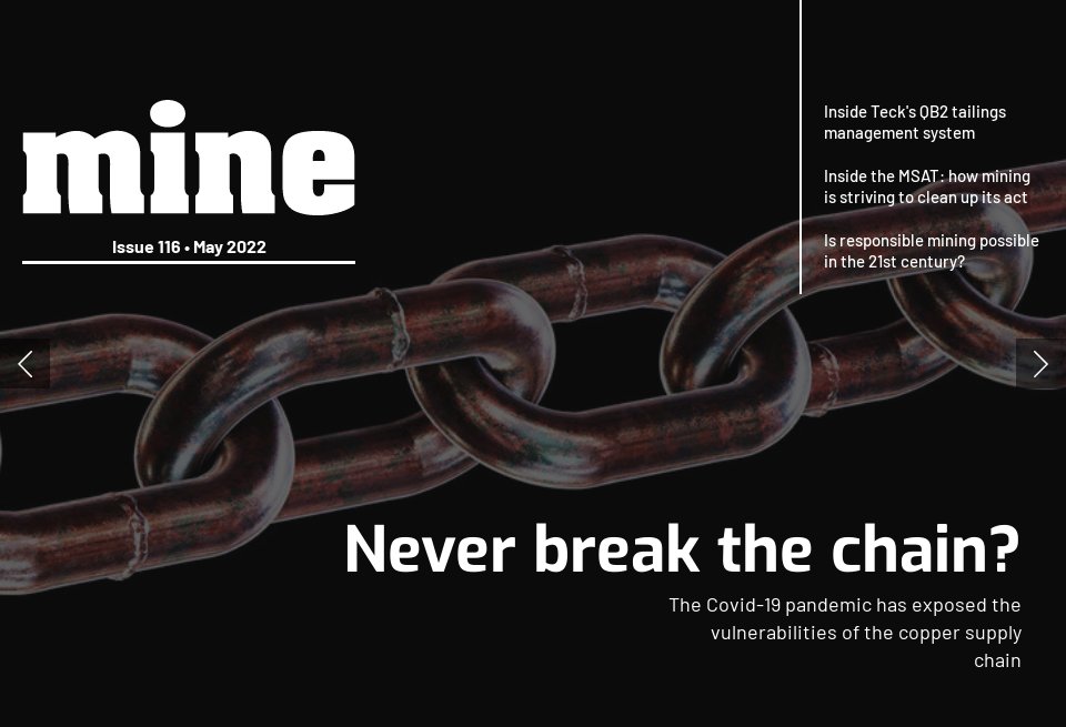 Home | Never break the chain? - Mine | Issue 116 | May 2022