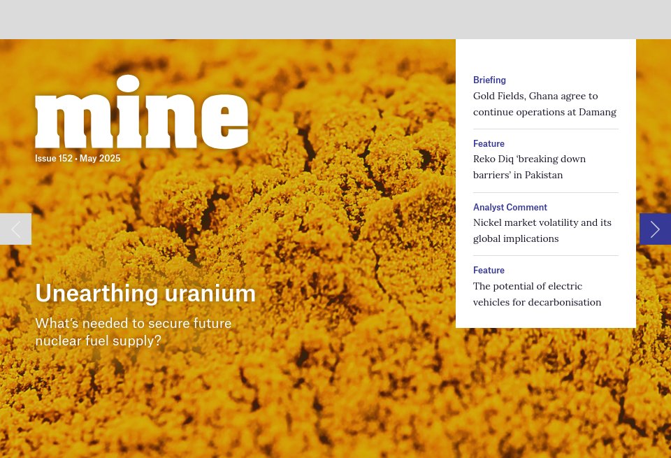 Home | Unearthing uranium - Mine | Issue 152 | May 2025