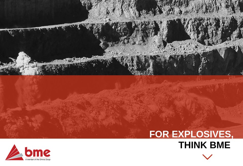 Bulk Mining Explosives (BME) - Mine | Issue 85 | October 2019