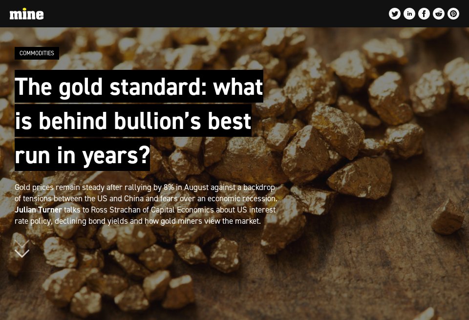 The gold standard: what is behind bullion’s best run in years? - Mine ...